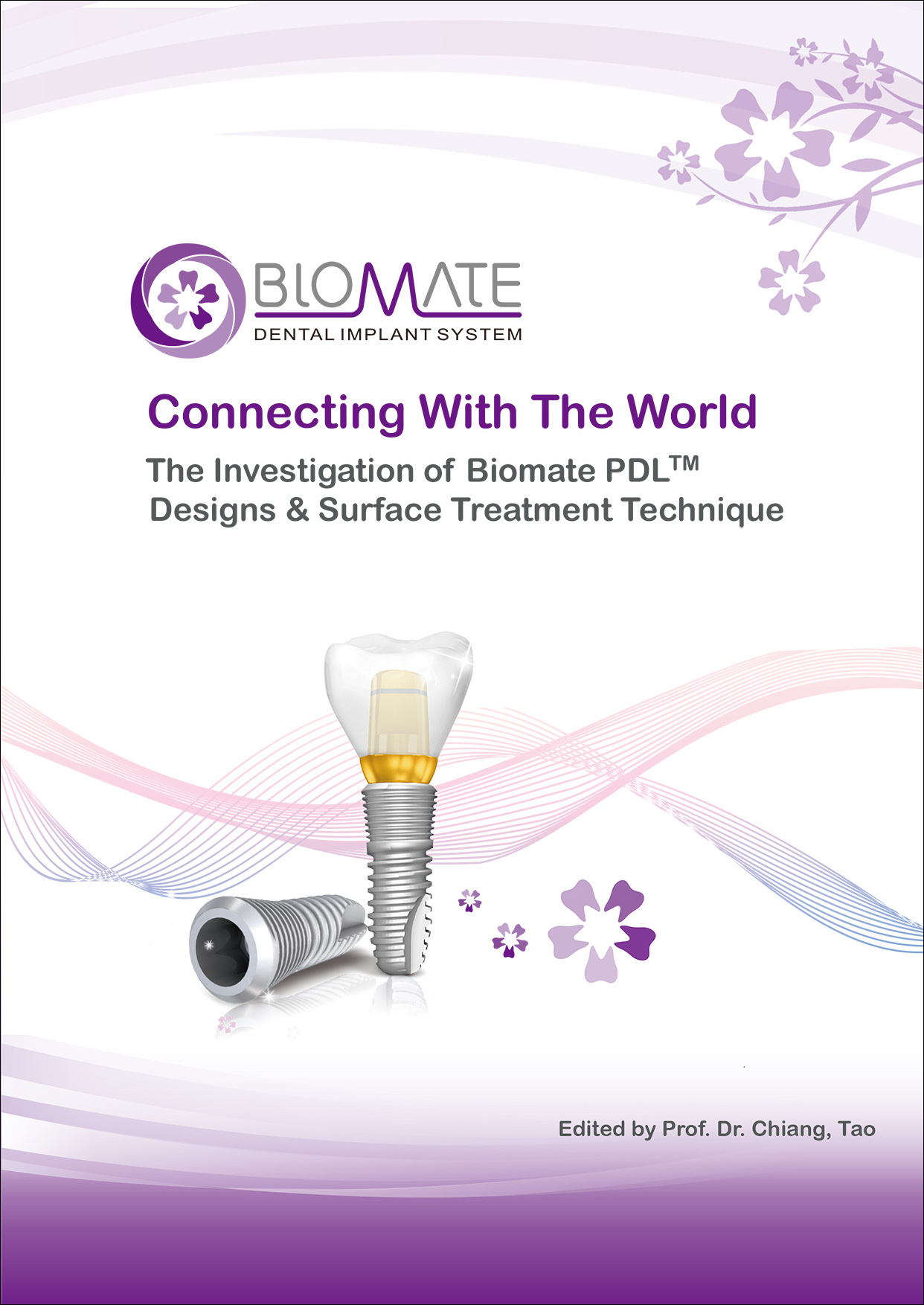 The Investigation of Biomate Implant PDL®-Biomate-IAI Implant Academy ...